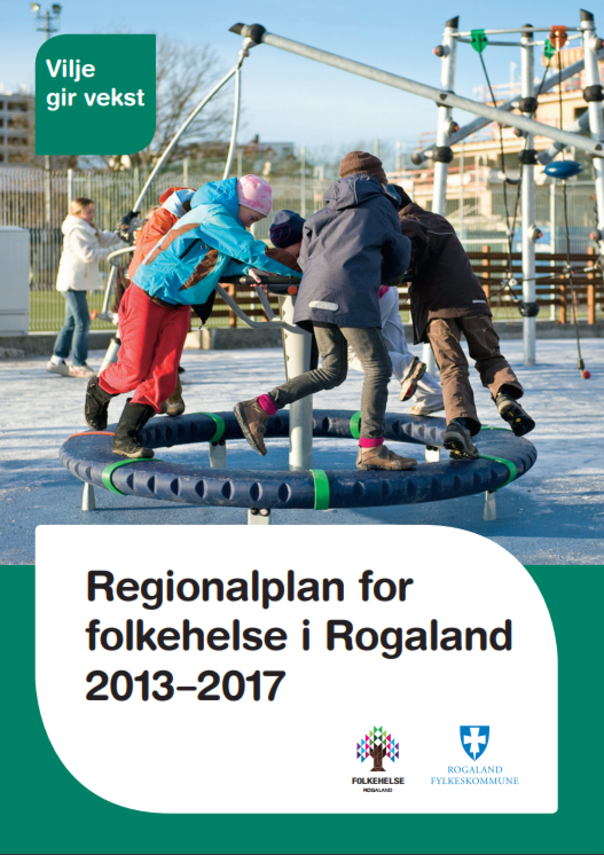 Regionalplan for folkehelse i Rogaland - Rogaland fylkeskommune